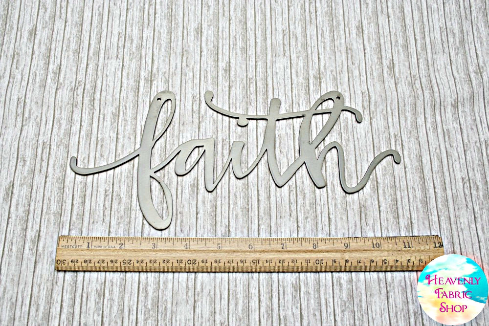 Metal Faith Script Sign – Heavenly Fabric Shop